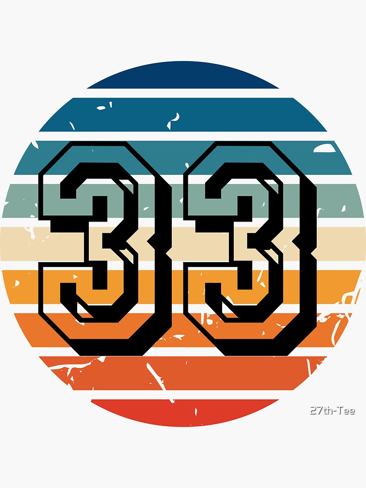 "Number 33 Vintage Retro Sport Sunset Birthday Squad Racing Numbers ...