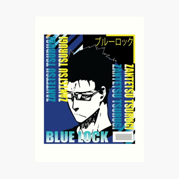 "ZANTETSU TSURUGI - TEAM A - Blue Lock Anime Blue Lock Manga Anime ...