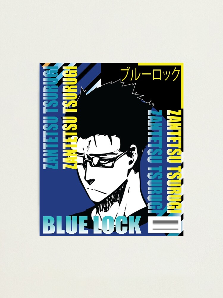 Lámina fotográfica «ZANTETSU TSURUGI - EQUIPO A - Blue Lock Anime Blue ...