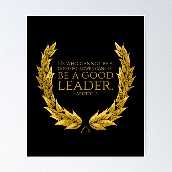 "Ancient Greek Philosophy - He who cannot be a good follower cannot be ...