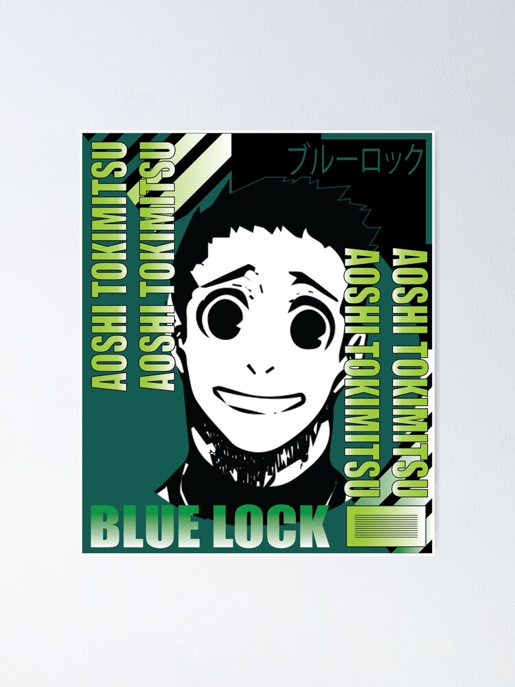 "Tokimitsu Aoshi Blue Lock Blue Lock Manga Anime " Poster for Sale by ...