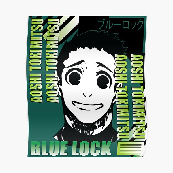"Tokimitsu Aoshi Blue Lock Blue Lock Manga Anime " Poster for Sale by ...