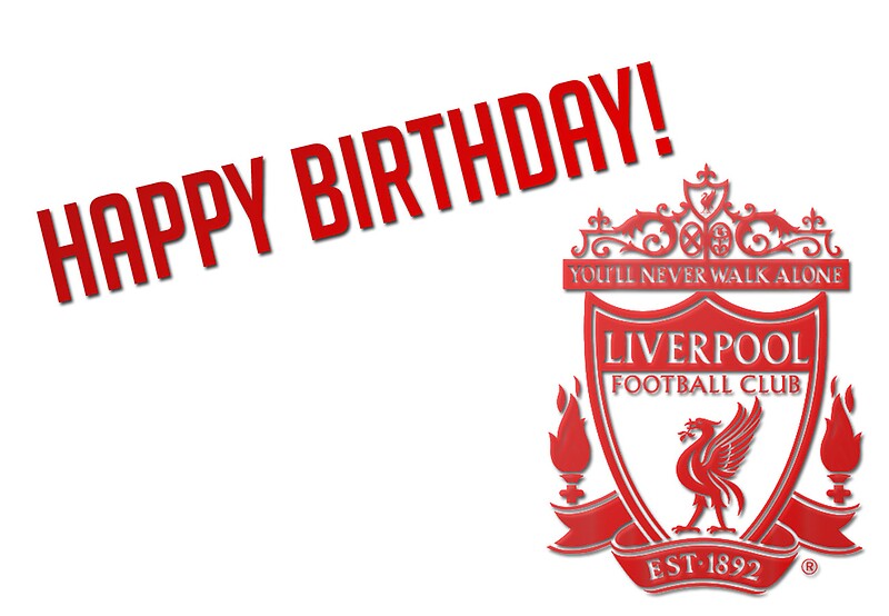 "LFC Happy Birthday" by Anfield Online | Redbubble