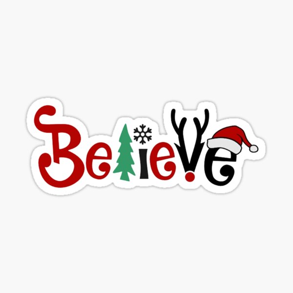 "Christmas Believe" Sticker for Sale by BellourouShop | Redbubble