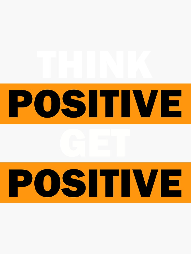 "Positive Think Design 2022 " Sticker for Sale by HoldenX | Redbubble