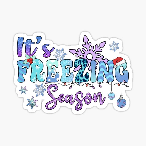 "It's freezing Season" Sticker for Sale by BitCom | Redbubble