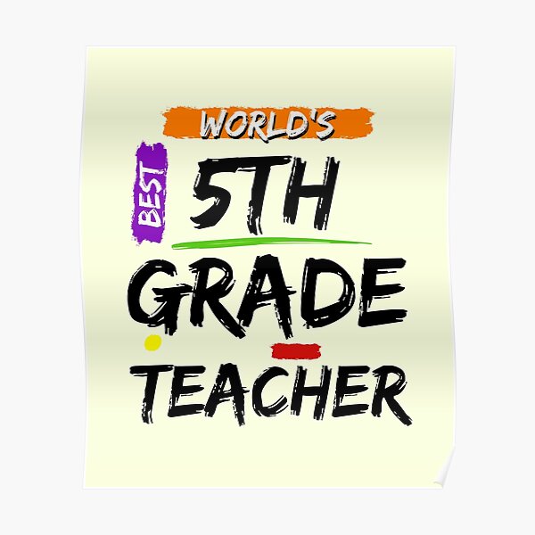 "5th Grade Teacher Appreciation" Poster for Sale by superteachers ...