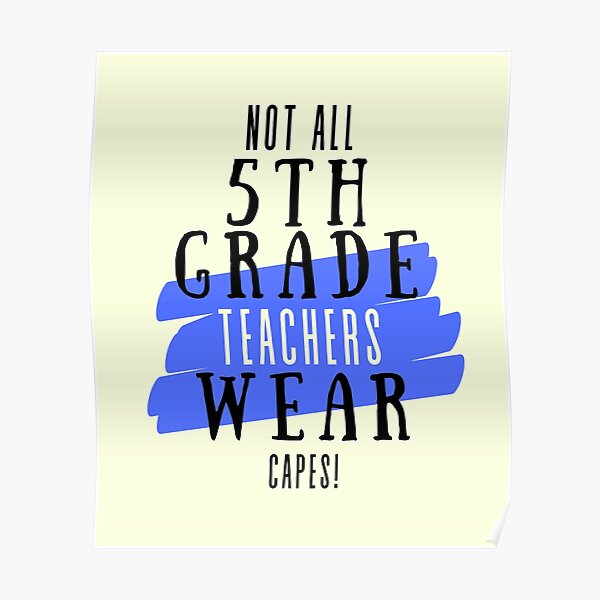 "Superhero 5th Grade Teacher Appreciation" Poster for Sale by ...