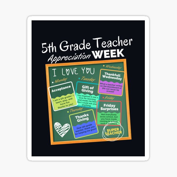 "5th Grade Teacher Appreciation Week" Sticker for Sale by superteachers ...