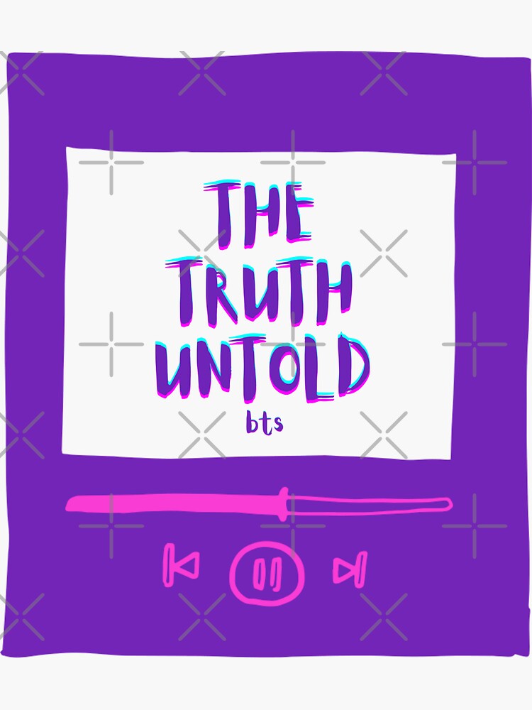 "BTS Song - The Truth Untold" Sticker for Sale by TheMerchPeddler ...