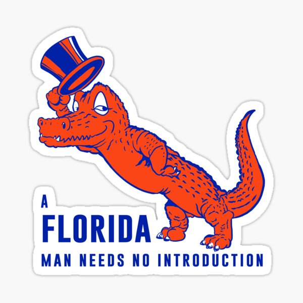 "Vintage A Florida Man needs on Introduction " Sticker for Sale by ...