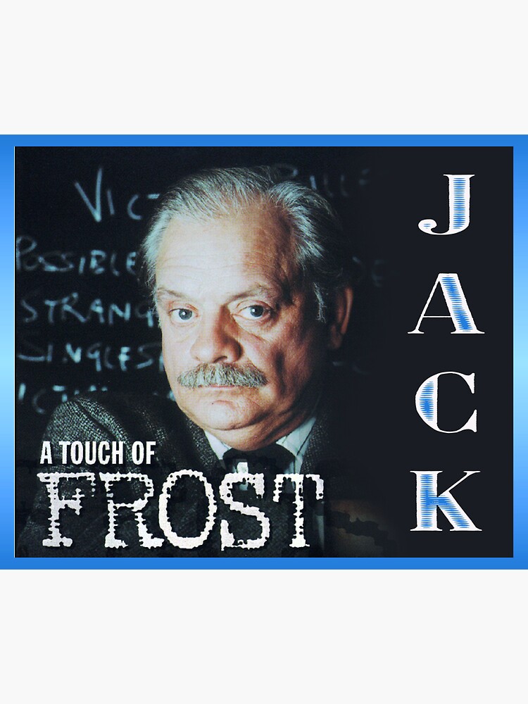 "DI Frost JACK" Sticker for Sale by PawsitiveMum3 | Redbubble