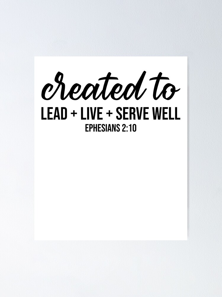 Póster «Creado para liderar vivir y servir bien Cita cristiana positiva ...