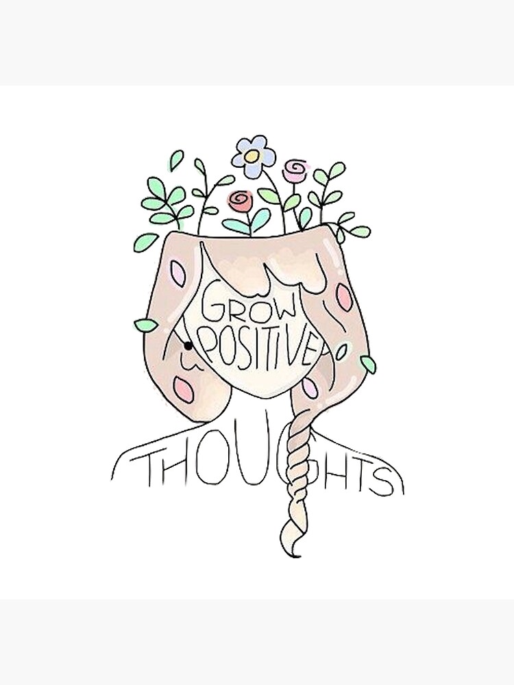 "Grow Positive Thoughts" Poster by lindsayayers | Redbubble
