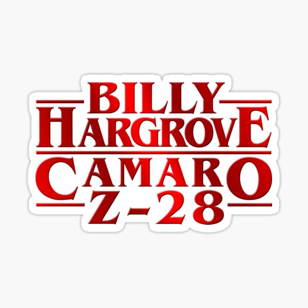 "STRANGER THINGS - BILLY HARGROVE | CAMARO Z 28" Sticker for Sale by ...