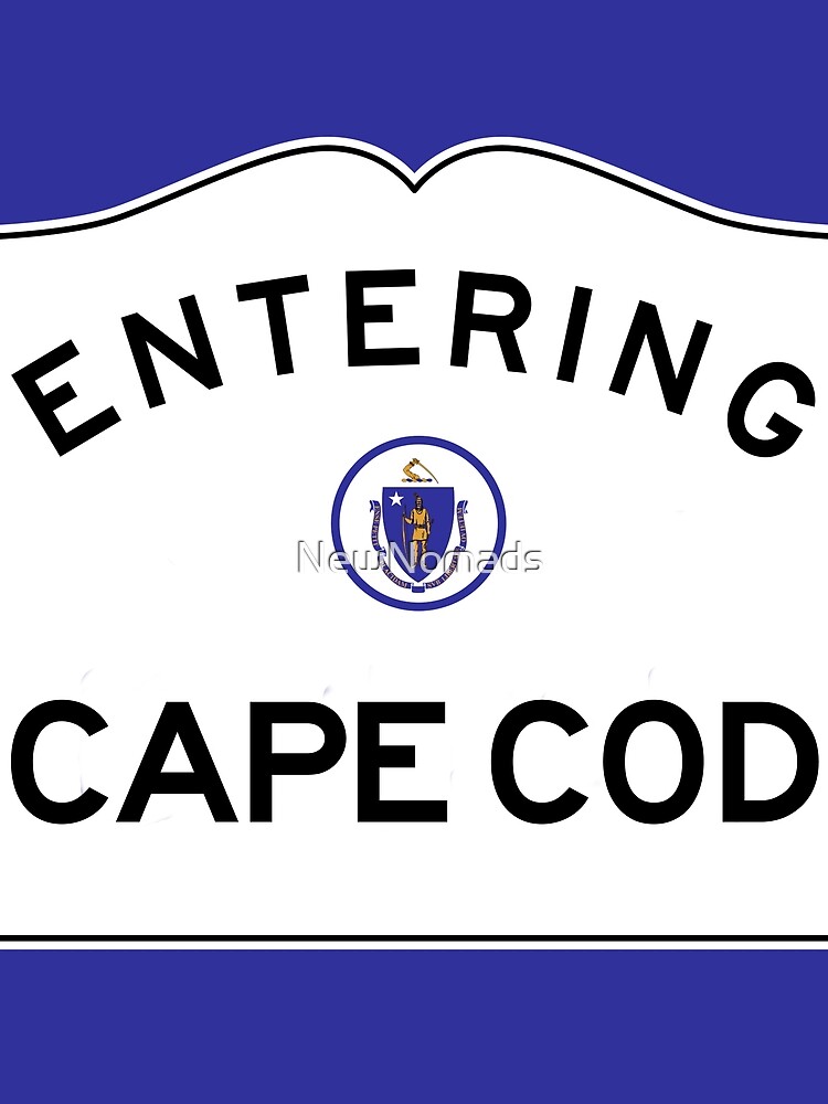 "Entering CAPE COD - Commonwealth of Massachusetts Road Sign" Scarf by ...
