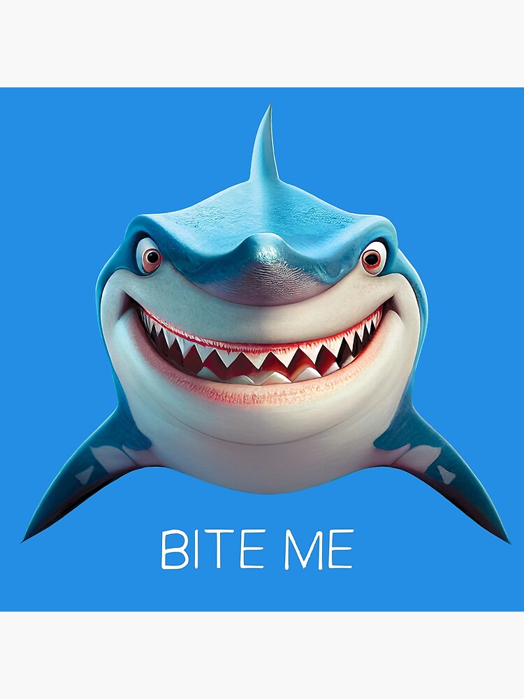 "Bite Me Shark in Cartoon Style" Poster for Sale by Geminiartstudio ...