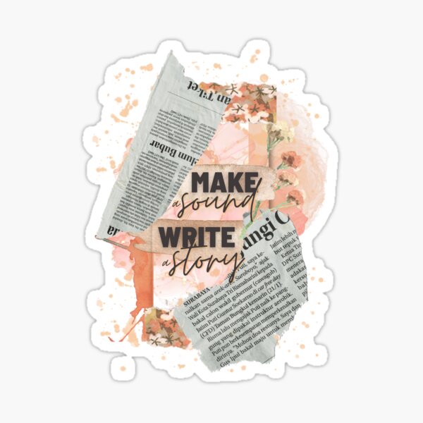 "Make a sound, write a story" Sticker for Sale by Esbi-Design | Redbubble