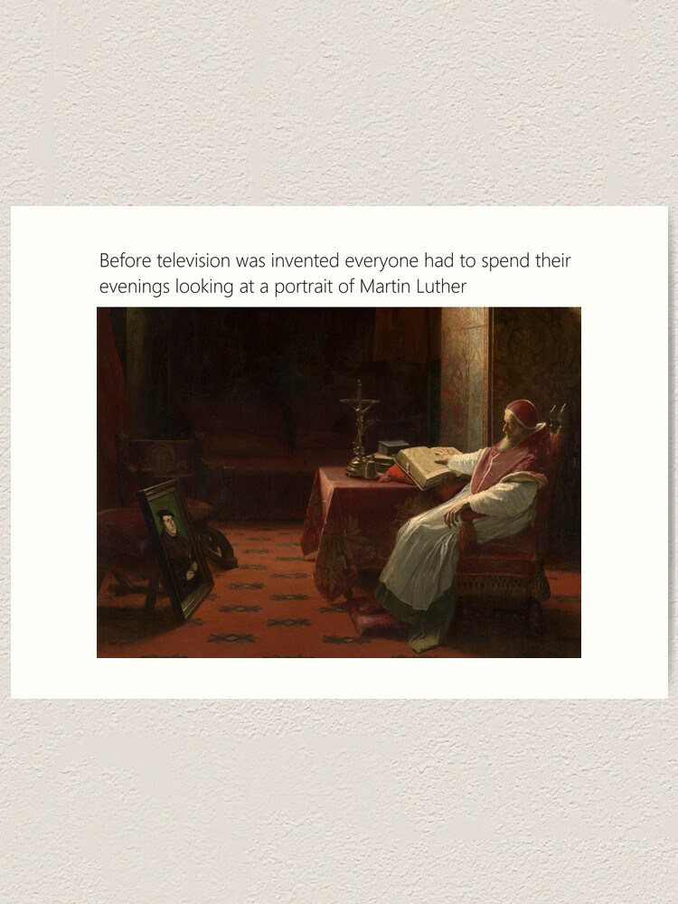 "Before Television was invented People Portraited Martin Luther ...