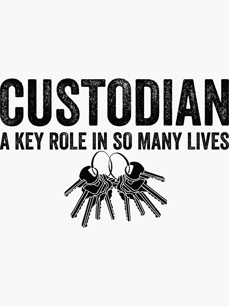 "Keys Custodian Appreciation Quotes Janitor Gifts Funny Key Keeper ...