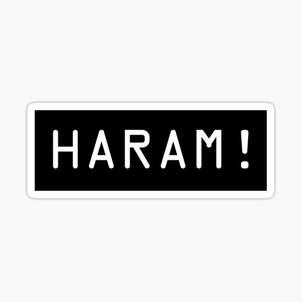 "HARAM!" Sticker for Sale by TheLazyCompany | Redbubble