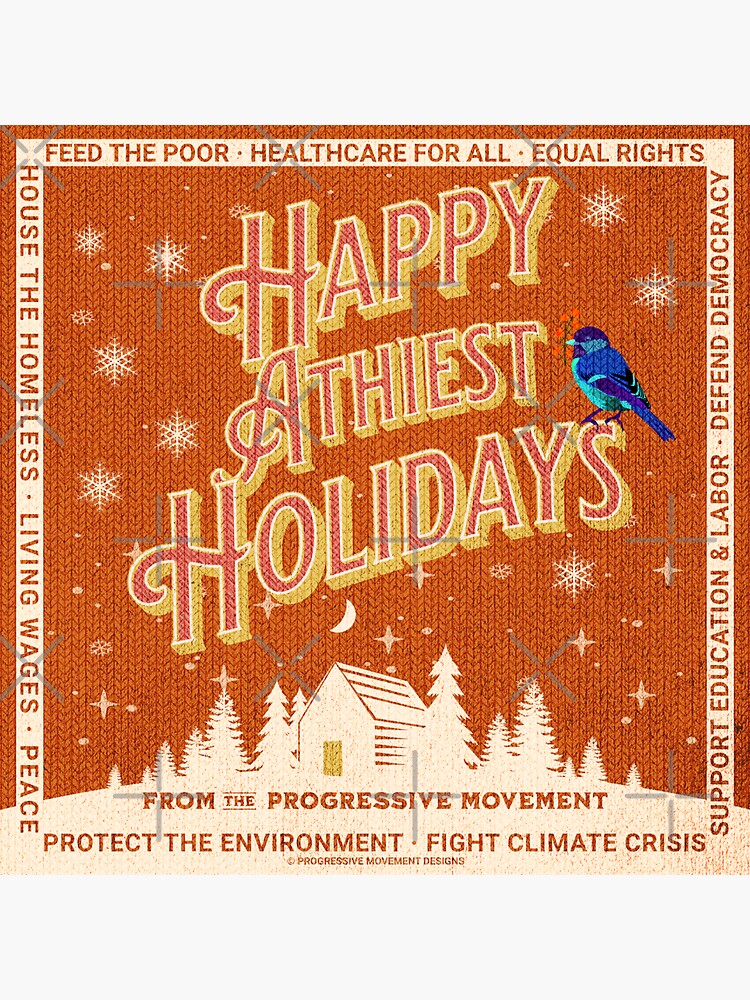 "PMD00034 Progressive Movement Designs Happy Athiest Holidays not ugly ...