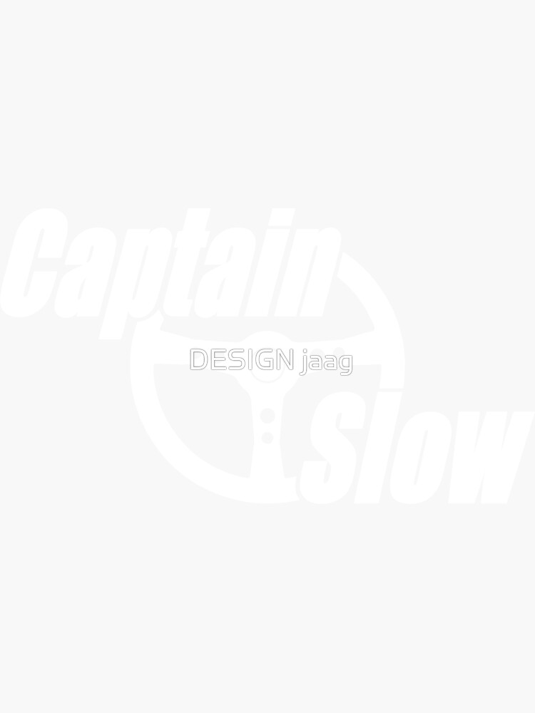 "Captain Slow Petrolhead white logo" Sticker for Sale by goseatonio ...