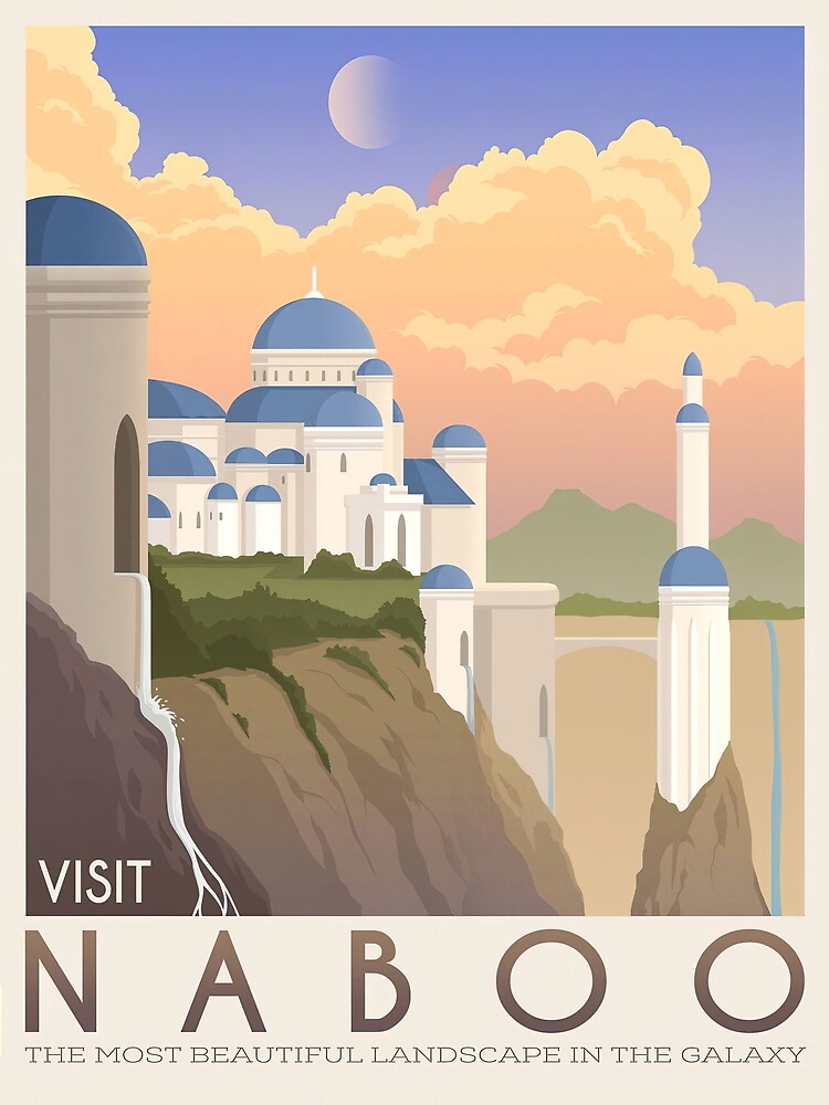 "Vist Naboo" Poster for Sale by Step-luft | Redbubble
