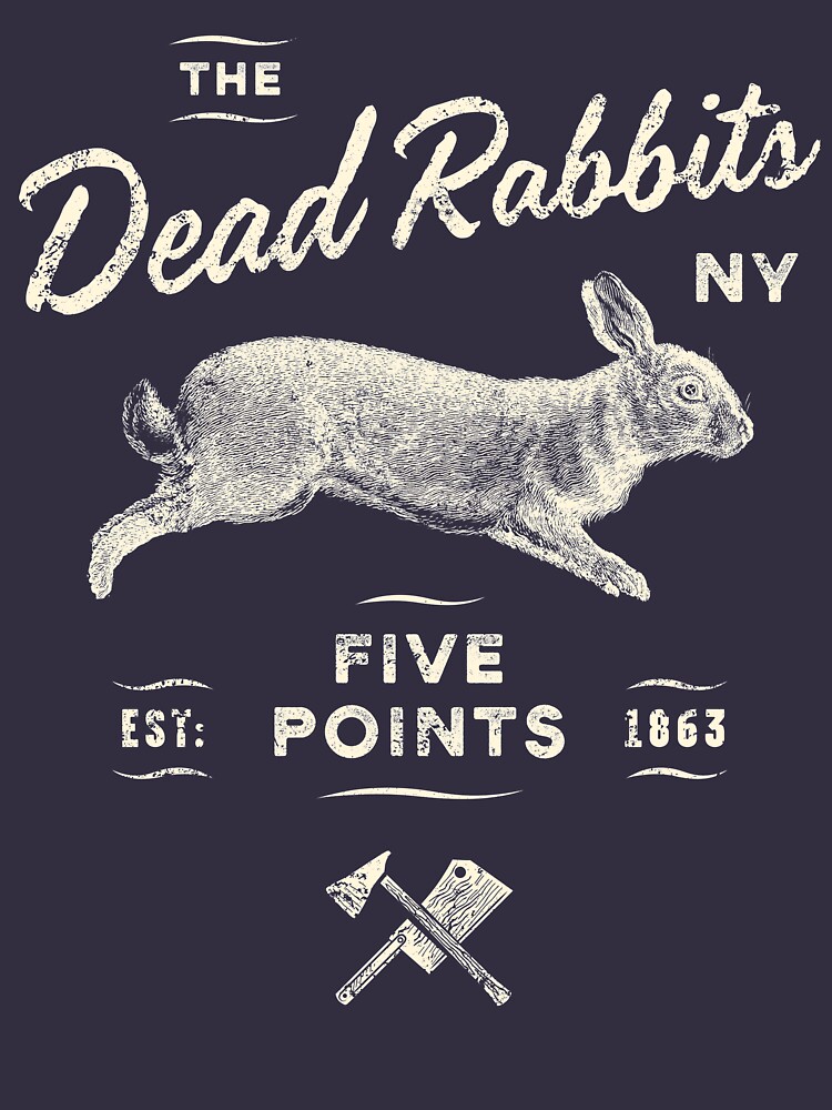 "Dead Rabbits" T-shirt for Sale by heavyhand | Redbubble | new york t ...