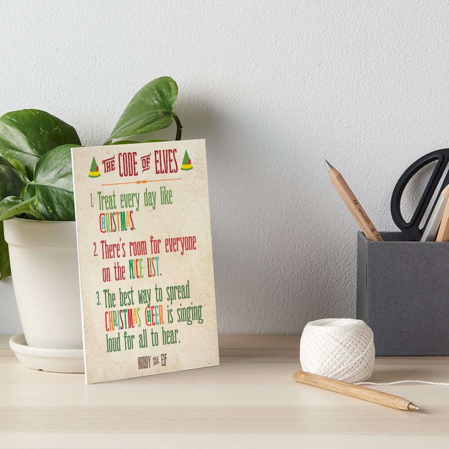 "Buddy the Elf! The Code of Elves" Art Board Print by noondaydesign ...