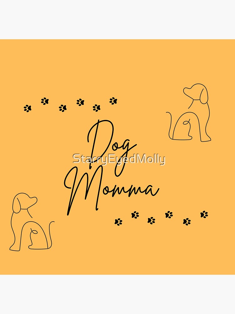 "Dog Momma Outlined" Sticker for Sale by StarryEyedMolly | Redbubble