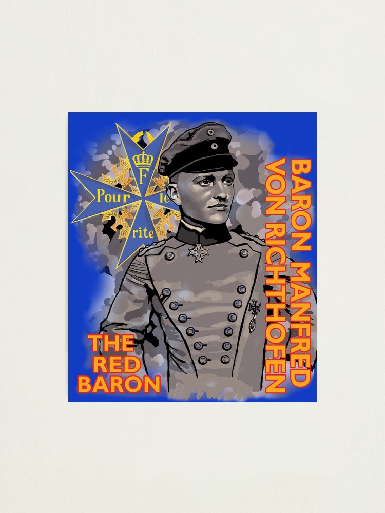 "Baron Manfred Von Richthofen: Portrait of the German WW1 flying ace ...