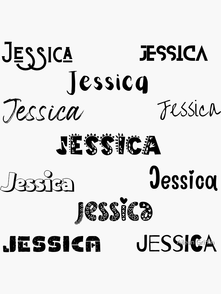 "Jessica In 10 different fonts" Sticker for Sale by magleen | Redbubble