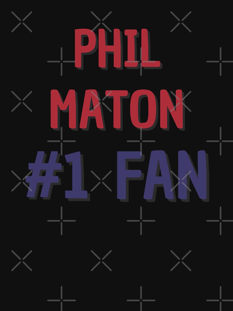 "Phil Maton - #1 Fan" T-shirt for Sale by Rybariuns | Redbubble | mlb t ...