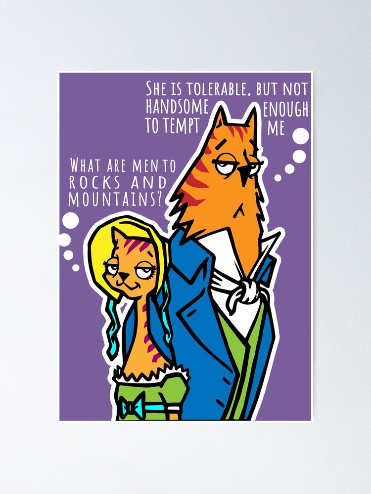 "Funny Jane Austen Quote - funny cat " Poster for Sale by squarecloud ...