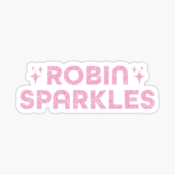 "Robin Sparkles" Sticker for Sale by brandipinette | Redbubble