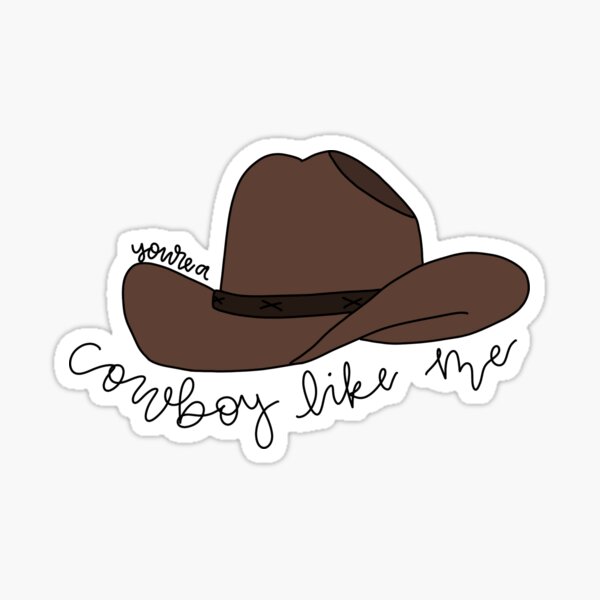 "cowboy like me " Sticker for Sale by mrosecreates | Redbubble