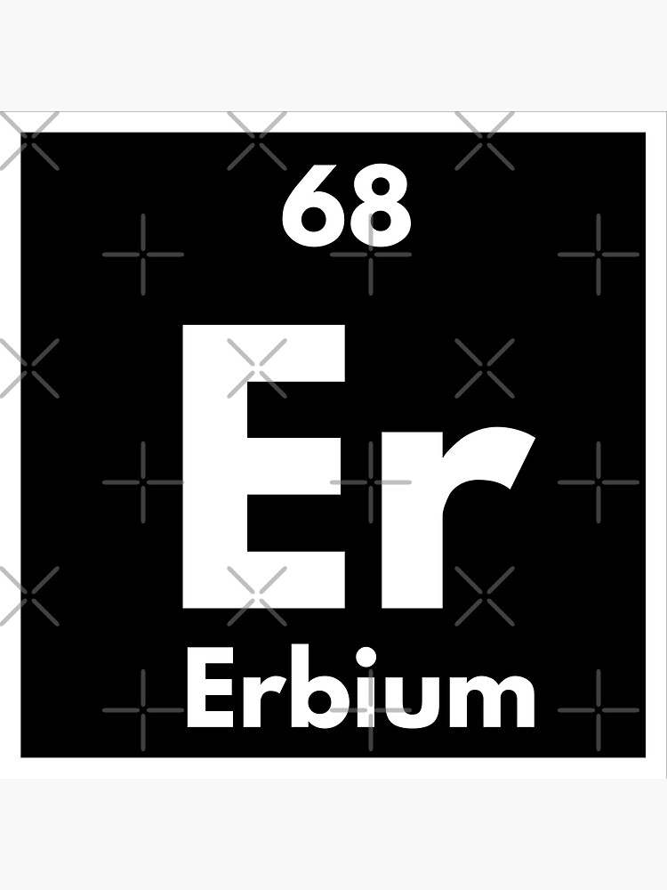 "Periodic Table element number 68 Er Erbium" Sticker for Sale by ...