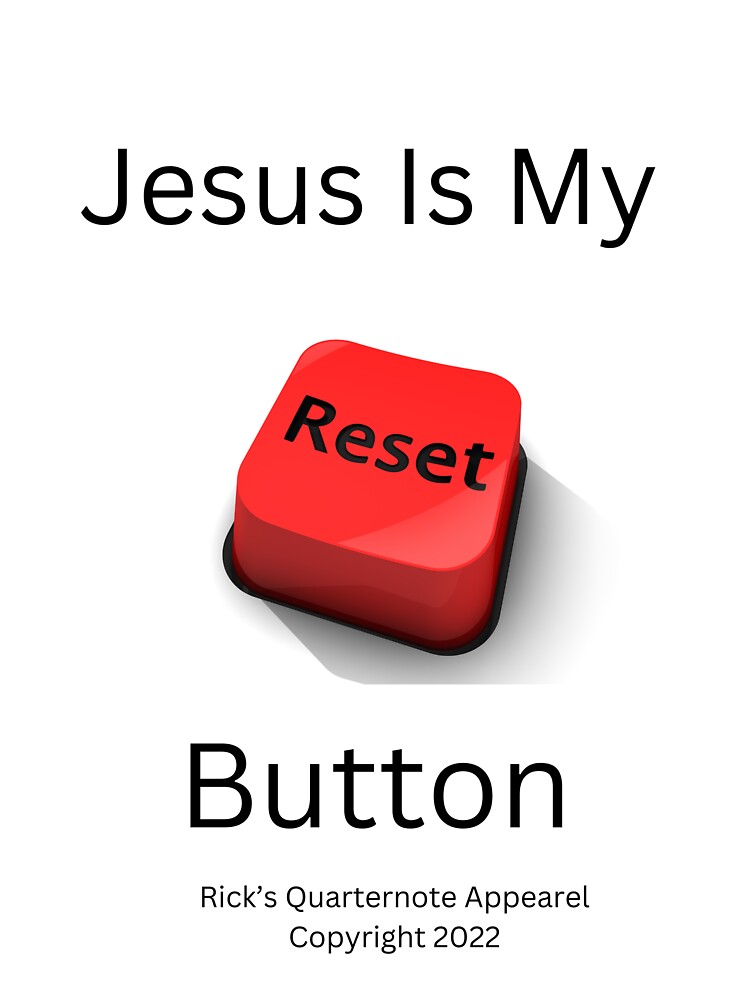 "Jesus Is My Reset Button - Black Lettering" Sticker for Sale by ...
