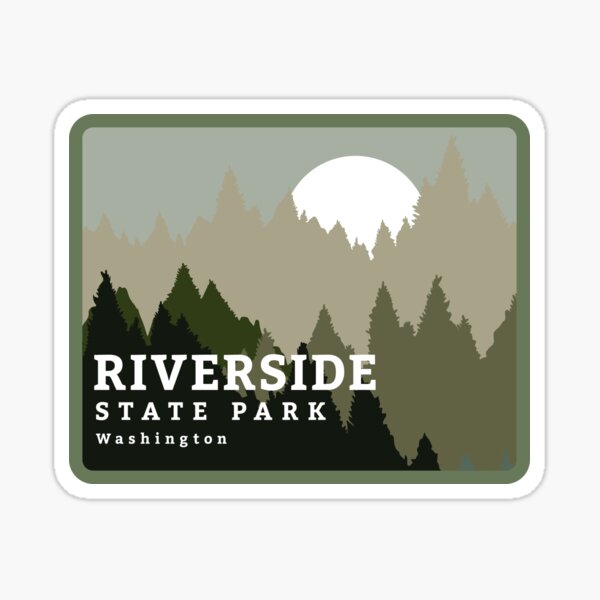 "Riverside State Park Washington Forest Wilderness" Sticker for Sale by ...
