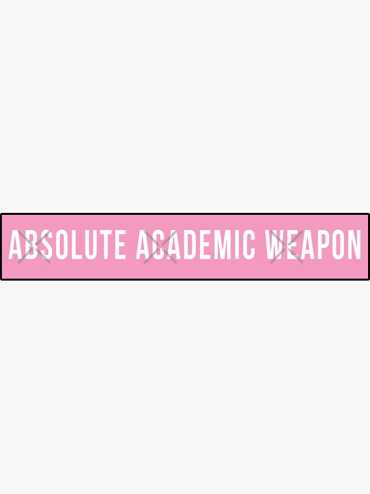 "Absolute Academic Weapon." Sticker for Sale by oneLine-INC | Redbubble