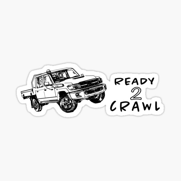 "79 Series Landcruiser - Ready To Crawl - Toyota" Sticker for Sale by ...