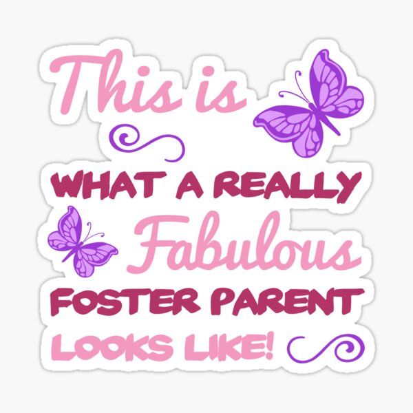 Foster Parent Stickers | Redbubble