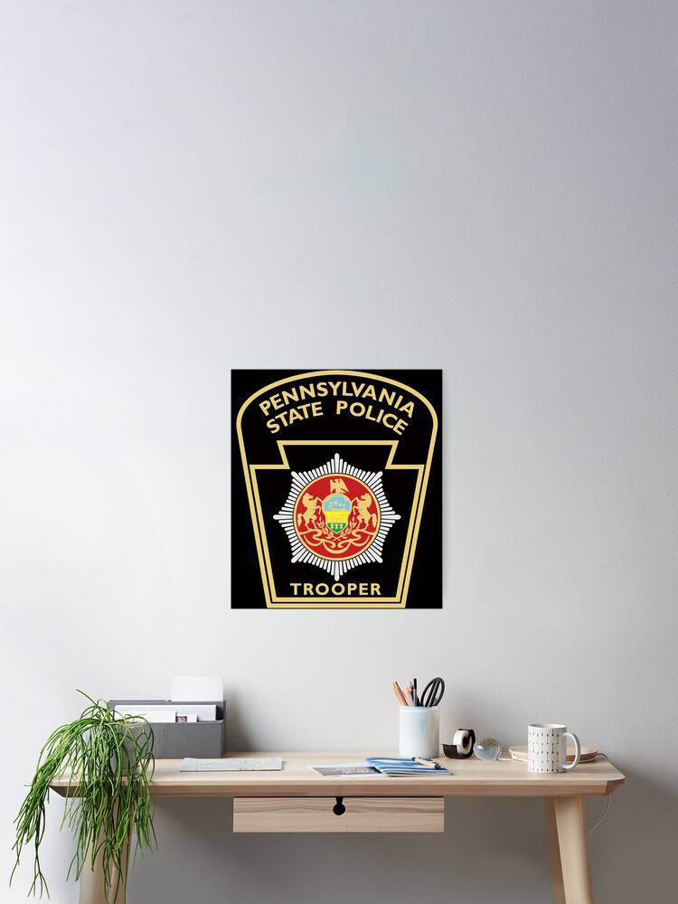 "Pennsylvania State Police Trooper Badge Shield " Poster for Sale by ...