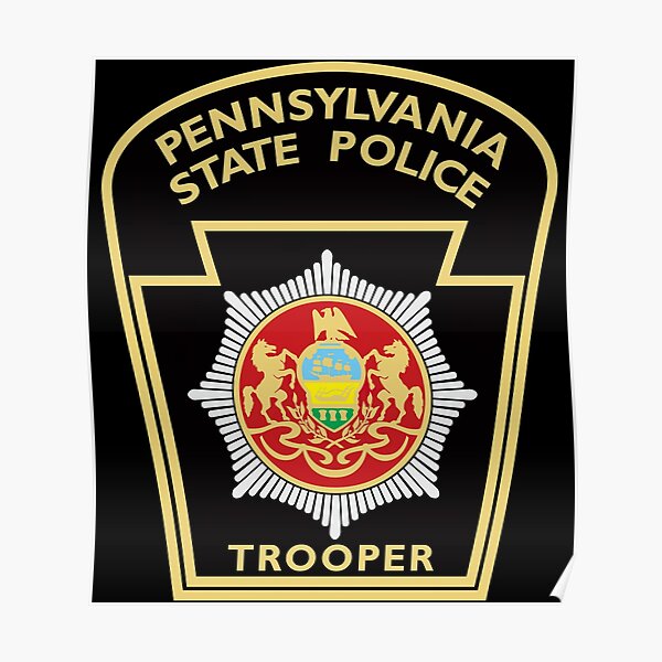 "Pennsylvania State Police Trooper Badge Shield " Poster for Sale by ...