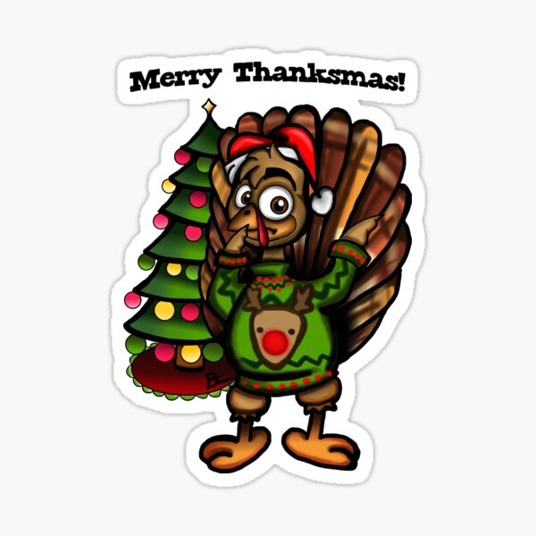 "Merry Thanksmas" Sticker by braedenart | Redbubble
