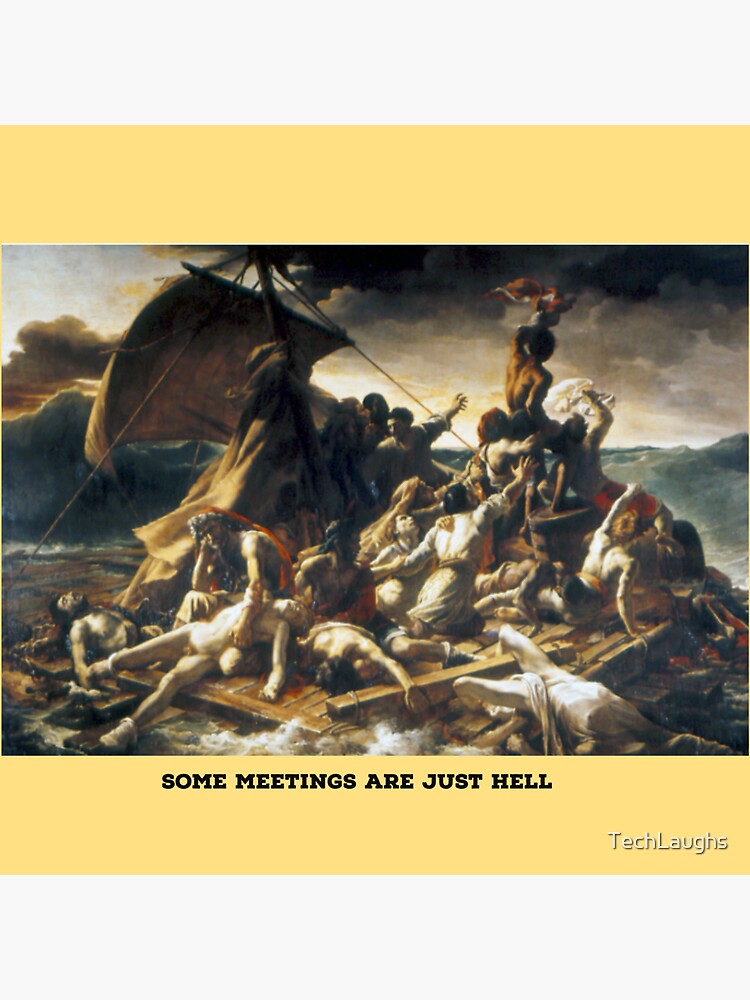 "Some Meeting Are Just Hell" Sticker for Sale by TechLaughs | Redbubble