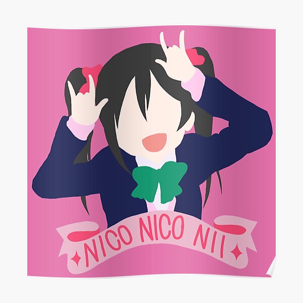 "Nico Nico Nii" Poster by yourkawaiidream | Redbubble