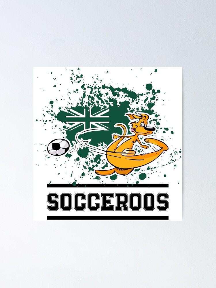 "SOCCEROOS" Poster for Sale by fullyballed | Redbubble
