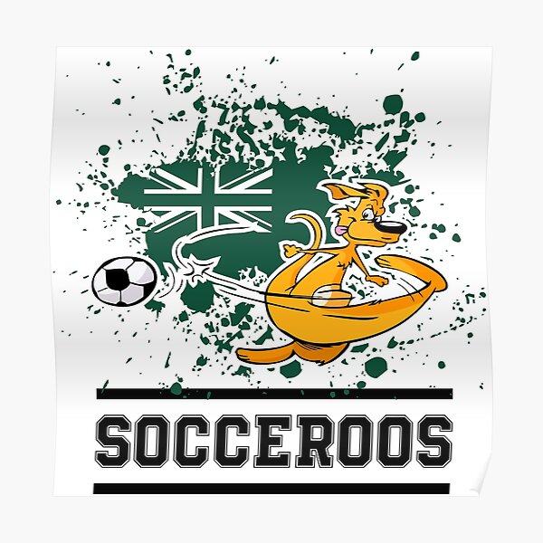 "SOCCEROOS" Poster for Sale by fullyballed | Redbubble